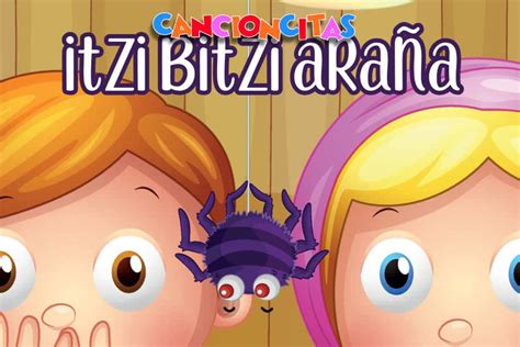 🕷itzi Bitzi Araña Cancioncitas