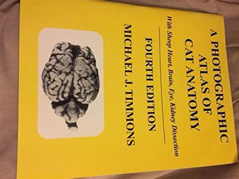 Photographic Atlas Of Cat Anatomy Timmons Michael J 9780962755934