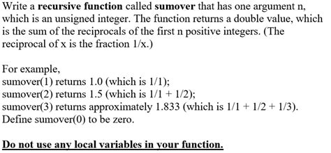 Solved Write A Recursive Function Called Sumover That Has