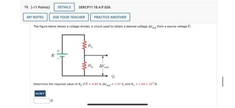 Solved The Figure Below Shows A Voltage Divider A Circuit Chegg