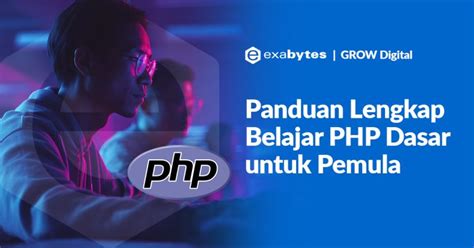Belajar Php Dasar Untuk Pemula Panduan Lengkap