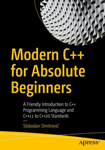 Modern C For Absolute Beginners A Friendly Introduction To C