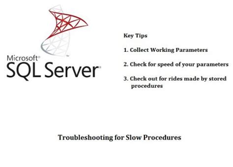 6 Quick Tips To Troubleshoot A Slow Procedure In Sql Server