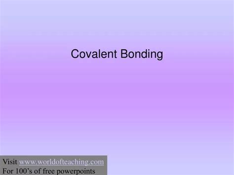 PPT Covalent Bonding PowerPoint Presentation Free Download ID 2412072