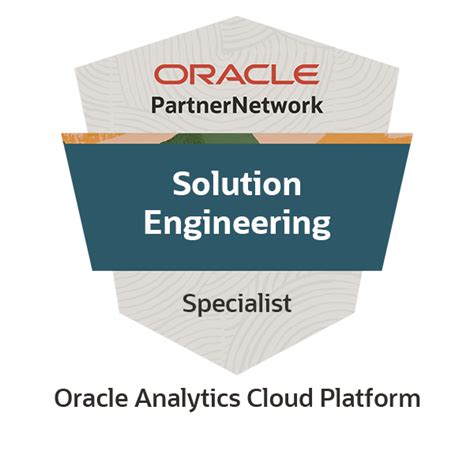 Oracle Analytics Cloud Platform Solution Engineer Specialist Acclaim
