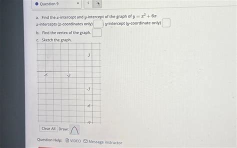Solved Question 9 A Find The X Intercept And Y Intercept Of