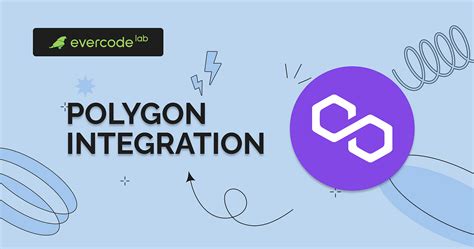 Integrating Polygon Boosting Ethereum Scalability In White Label Wallets By Evercode Lab Integrating Polygon Boosting Ethereum Scalability In White Label Wallets By Evercode Lab