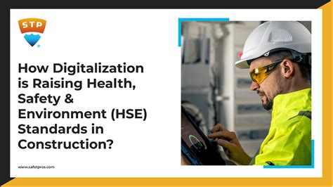 How Digitalisation Is Transforming Health Safety And Environment Hse