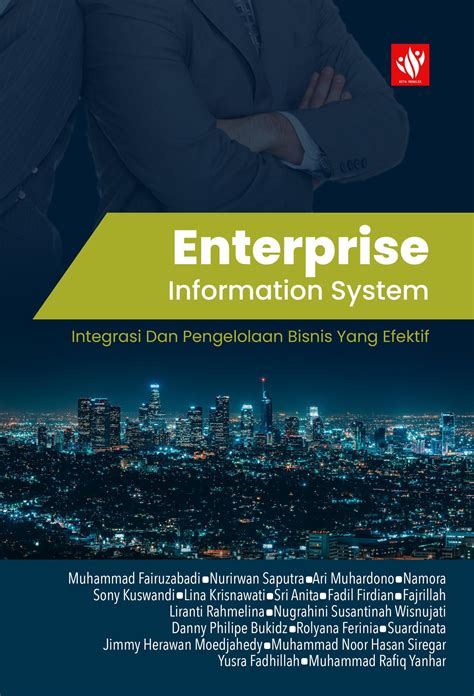Enterprise Information System Integrasi Dan Pengelolaan Bisnis Yang