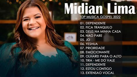 Midian Lima 2022 As Canções De Hino Mais Queridas De Belas Canções De