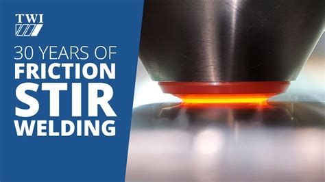Friction Stir Welding