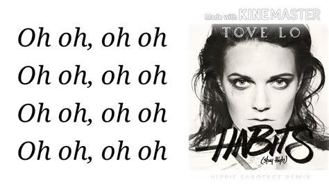 Tove Lo Habits Lyrics