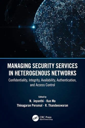 Managing Security Services In Heterogenous Networks Confidentiality Hardcover Book At ₹ 4321