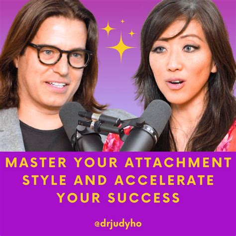 How Attachment Styles Affect Romantic Relationships Dr Judy Ho