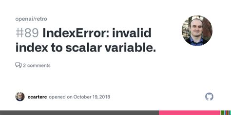 Indexerror Invalid Index To Scalar Variable · Issue 89 · Openai
