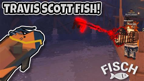 Catching The Travis Scott Fish In Fisch Youtube