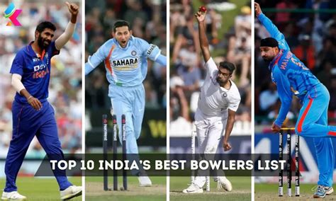Top 10 Indias Best Bowlers List 2026 All Time Greater