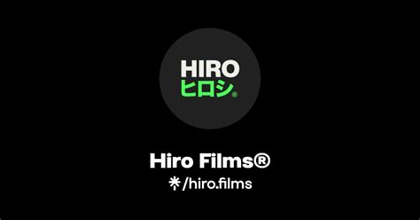 Hiro Films® Instagram Linktree