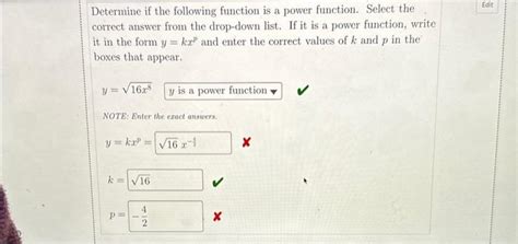 Solved Determine If The Following Function Is A Power Chegg