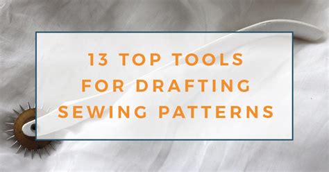 Top Tools For Drafting Your Own Sewing Patterns The Creative Curator