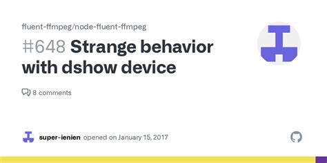 Strange Behavior With Dshow Device · Issue 648 · Fluent Ffmpegnode Fluent Ffmpeg · Github