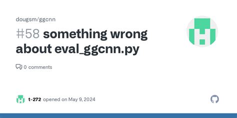 Something Wrong About Evalggcnnpy · Issue 58 · Dougsmggcnn · Github