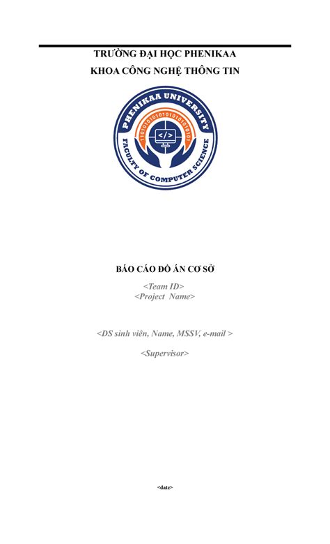 CSE Report Template VI V TRƯỜNG ĐẠI HỌC PHENIKAA KHOA CÔNG NGHỆ THÔNG TIN BÁO CÁO ĐỒ ÁN