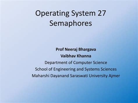 Lecture Semaphore Locks And Semaphorespptx