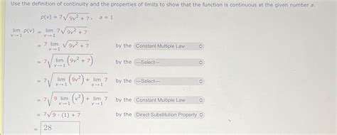 Solved Use The Definition Of Continuity And The Properties