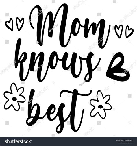 Mom Knows Best Happy Valentine Day Shirt Print Royalty Free Stock Vector 2254343971
