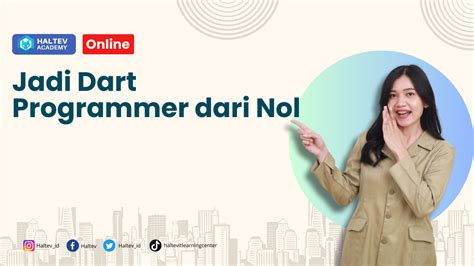 Jadi Dart Programmer Dari Nol Haltev Academy