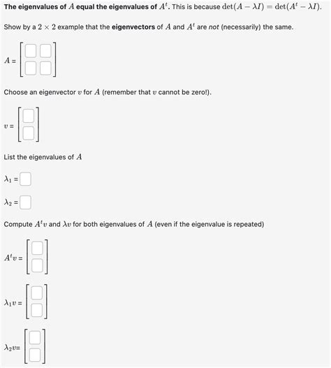 Solved The Eigenvalues Of A Equal The Eigenvalues Of At