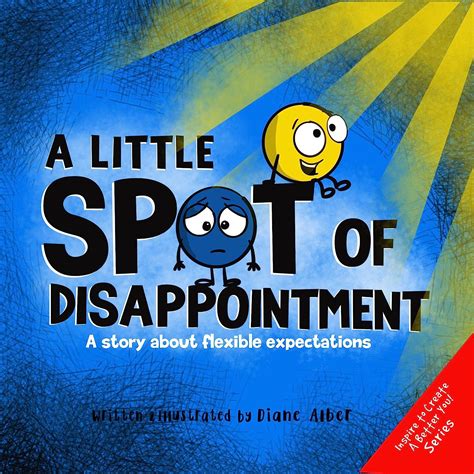 A Little Spot Of Disappointment A Story About Flexible