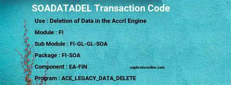 SOADATADEL SAP Tcode For Deletion Of Data In The Accrl Engine