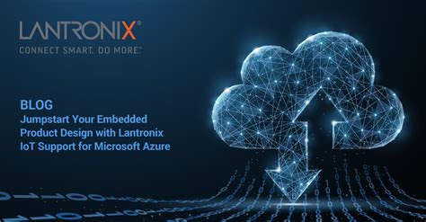 Lantronix On Linkedin Check Out Our Blog To Find Out How Lantronixs Solutions Give Enterprises…