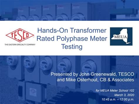 Hands On Transformer Rated Polyphase Meter Testing Ppt