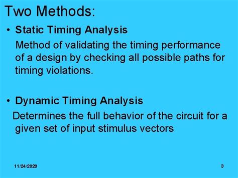 Timing Analysis Why Timing Analysis Timing