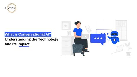 Aiveda On Linkedin What Is Conversational Ai Technology And Its