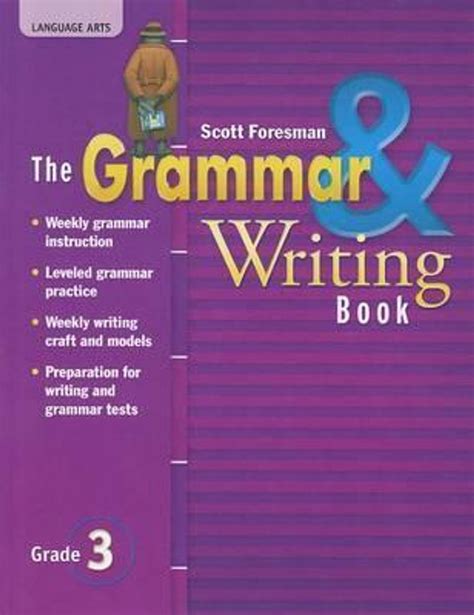 Scott Foresman The Grammar And Writing Book Grade 3 Bethel Superstore