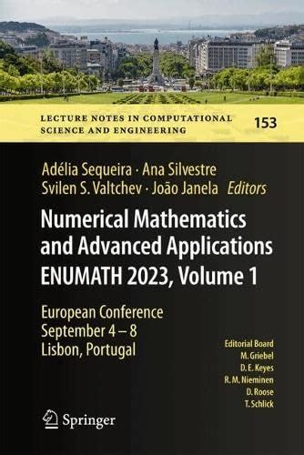 Numerical Mathematics And Advanced Applications Enumath 2023 Volume 1 European Conference