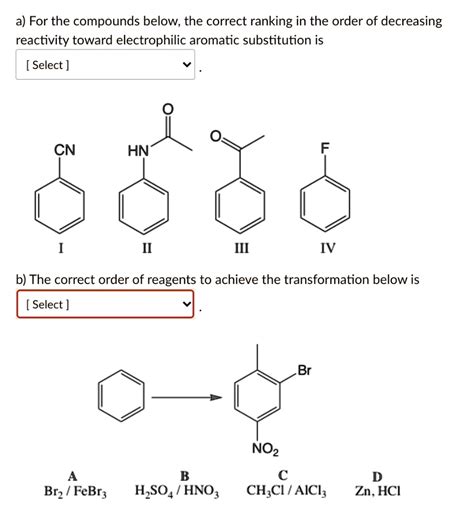 Solved A For The Compounds Below The Correct Ranking In The Order Of Decreasing Reactivity