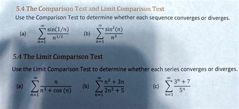 Solved 54 The Comparison Test And Limit Comparison Test Use The