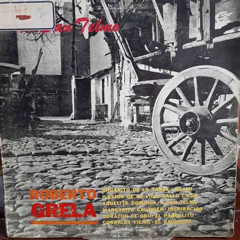 Vinilo Roberto Grela A San Telmo T2 Libros Del Mundo Cuotas Sin Interés