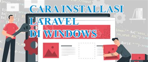 Cara Installasi Project Laravel 8 Di Windows