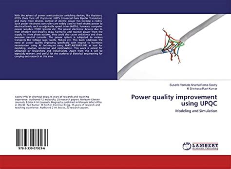 Power Quality Improvement Using Upqc Modeling And Simulation Sastry Susarla Venkata Ananta