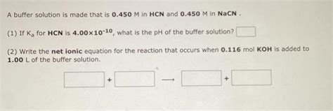 Solved A Buffer Solution Is Made That Is 0 370M In HF And Chegg Com