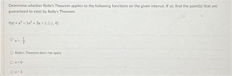 Solved Determine Whether Rolle S Theorem Applies To The Chegg Com