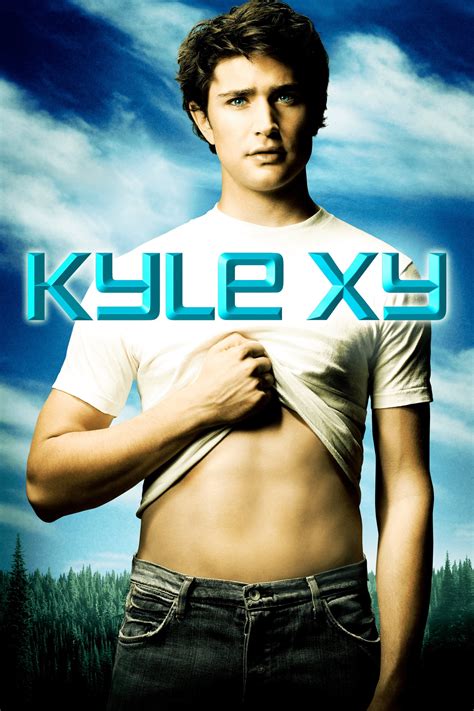 Kyle Xy Tv Series 2006 2009 Posters — The Movie Database Tmdb