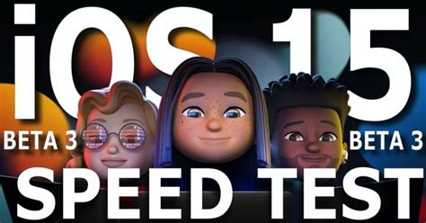 Speed Test IOS 15 Beta 3 Vs IPhone 14 6 Video Geeky Gadgets