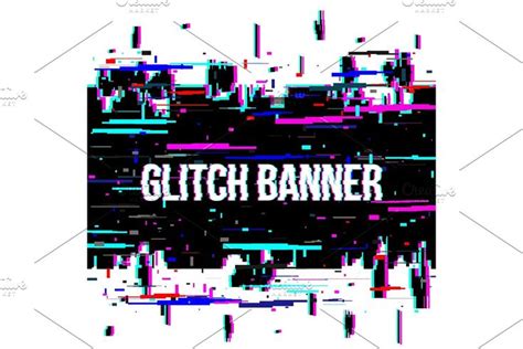 Glitch Style Distorted Blank Banner Glitch Blank Banner Banner